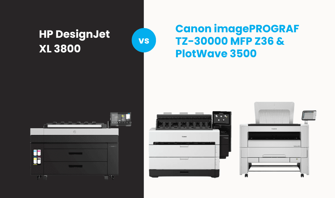 The New DesignJet XL3800 vs. Two Canon Large-Format 36" MFP Printers ...